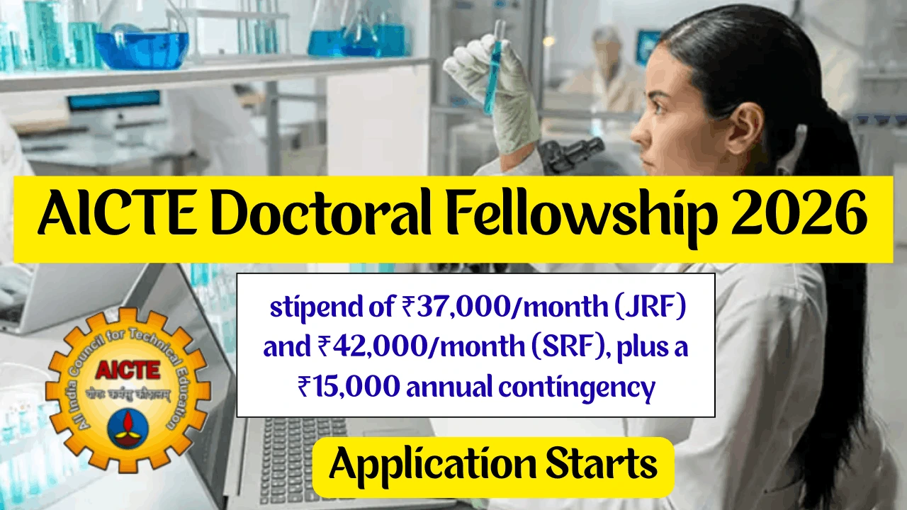 (Active) AICTE Doctoral Fellowship 2026 Application Link (20 April ...