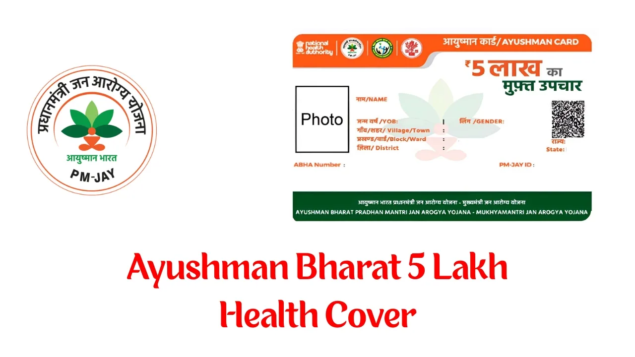 Ayushman Bharat 5 Lakh Health Cover, Get Free Cashless Treatment - News ...